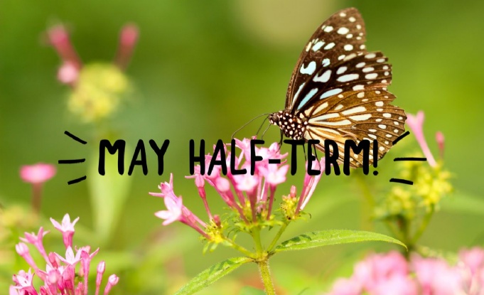 May Half-Term! - Rushey Mead Primary School