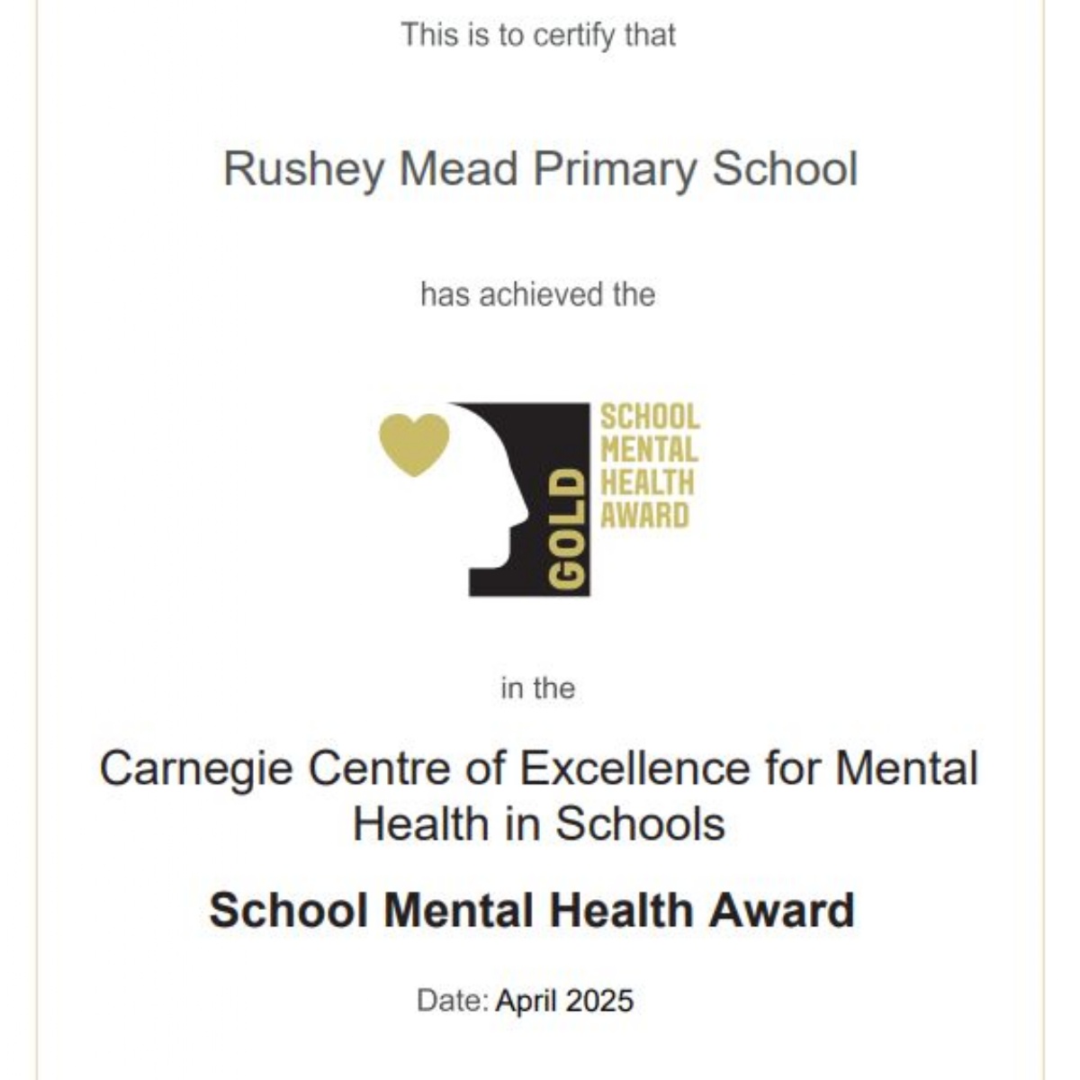 School Mental Health Award - Rushey Mead Primary School